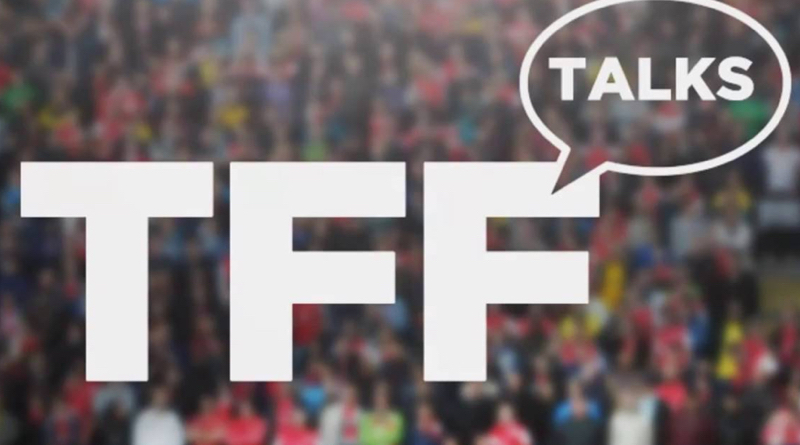 TFF Talks Season 2 Episode 15 (28/5/2018) - Half Time Cuppa